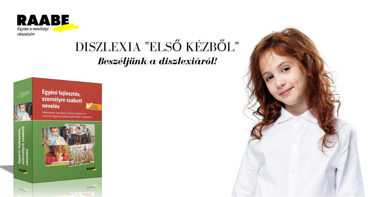 Diszlexia "első kézből" - Raabe.hu